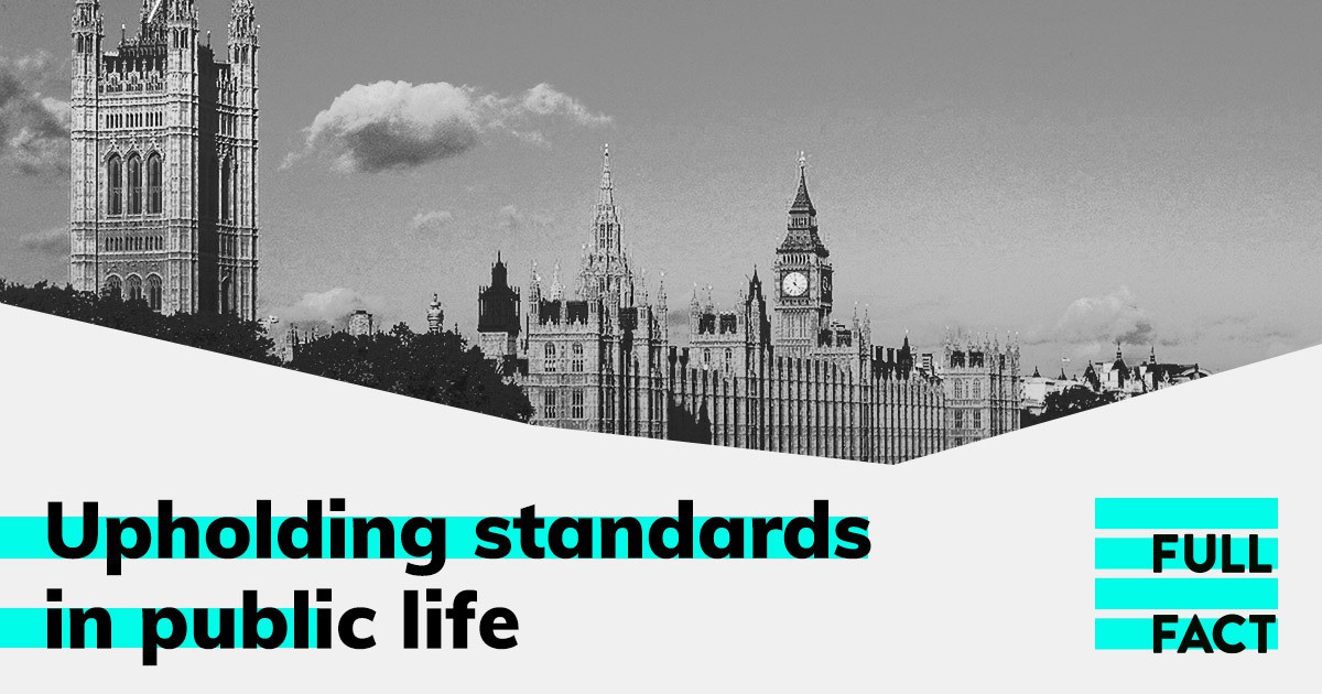 Standards in public life cannot be upheld without a focus on honesty ...