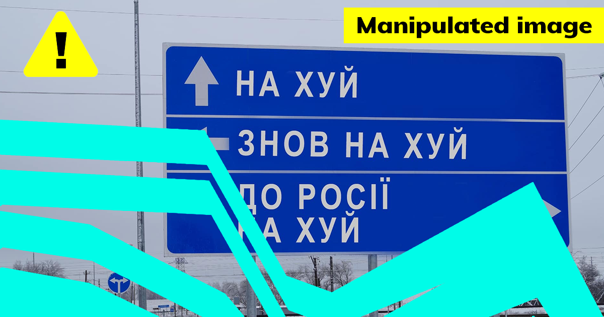 Sign telling Russian troops ‘go f*** yourselves’ was Photoshopped ...