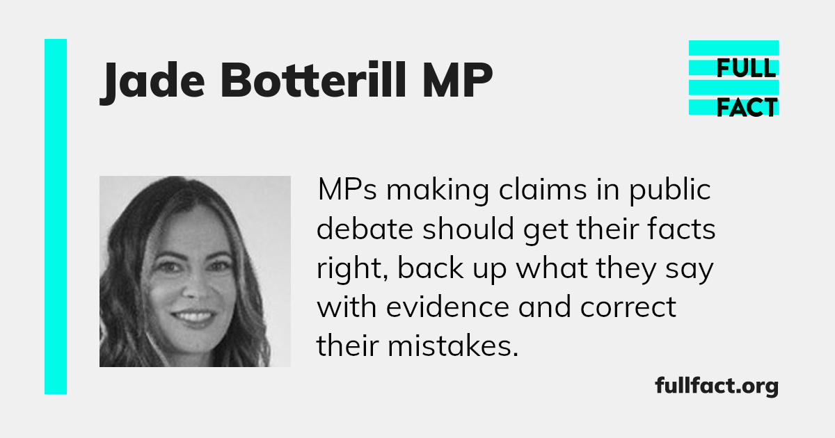 Jade Botterill MP –Full Fact