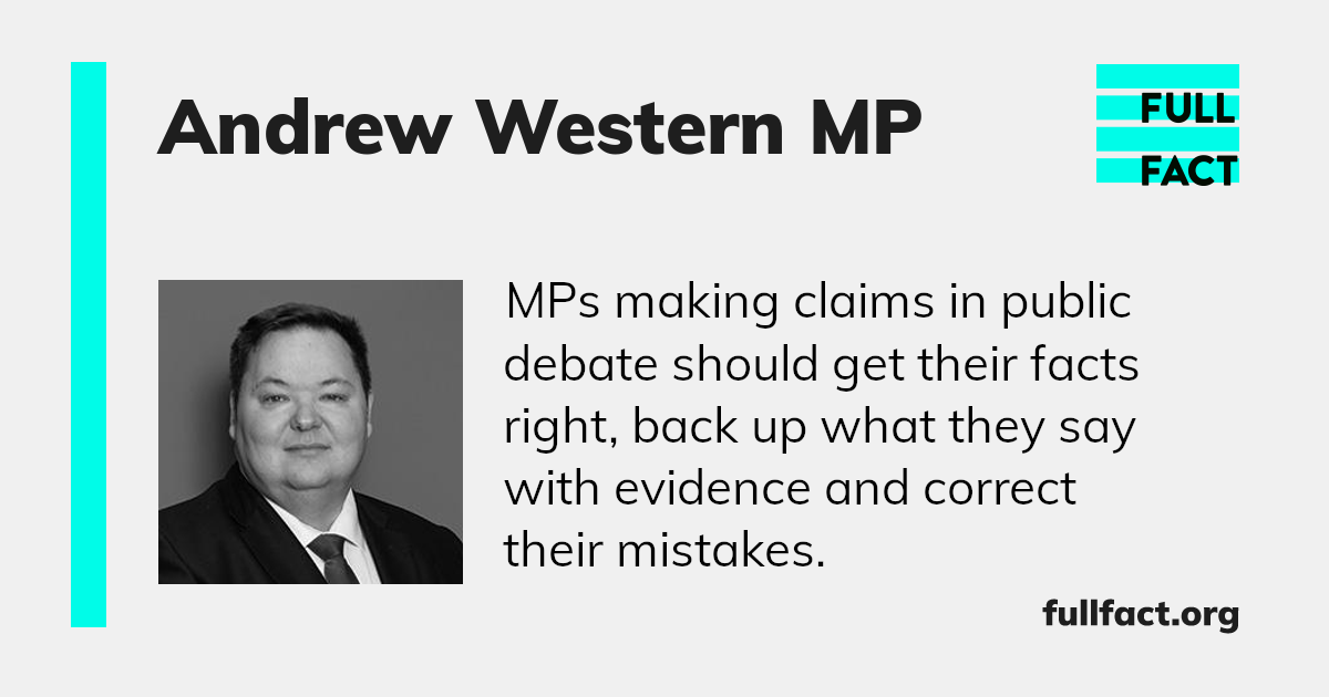 Andrew Western MP Full Fact