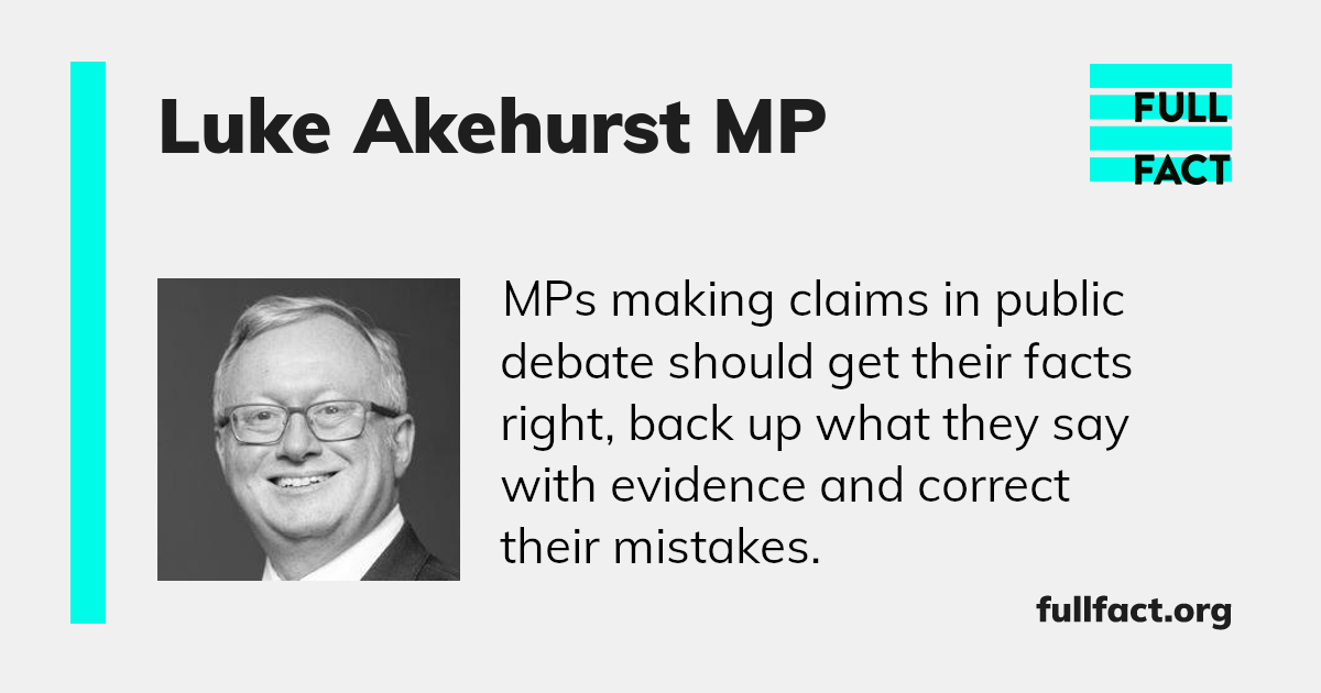Luke Akehurst MP – Full Fact